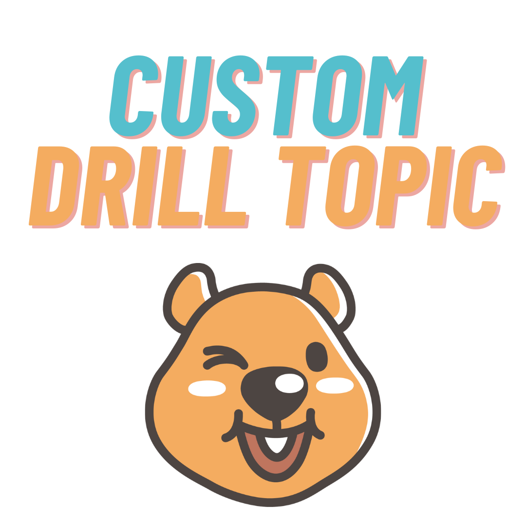 Custom Drill Topic - Tailored Just for You! | beepboop.us